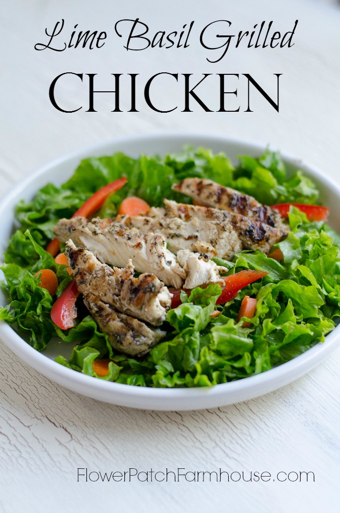 Lime Basil Grilled Chicken - Flower Patch Farmhouse
